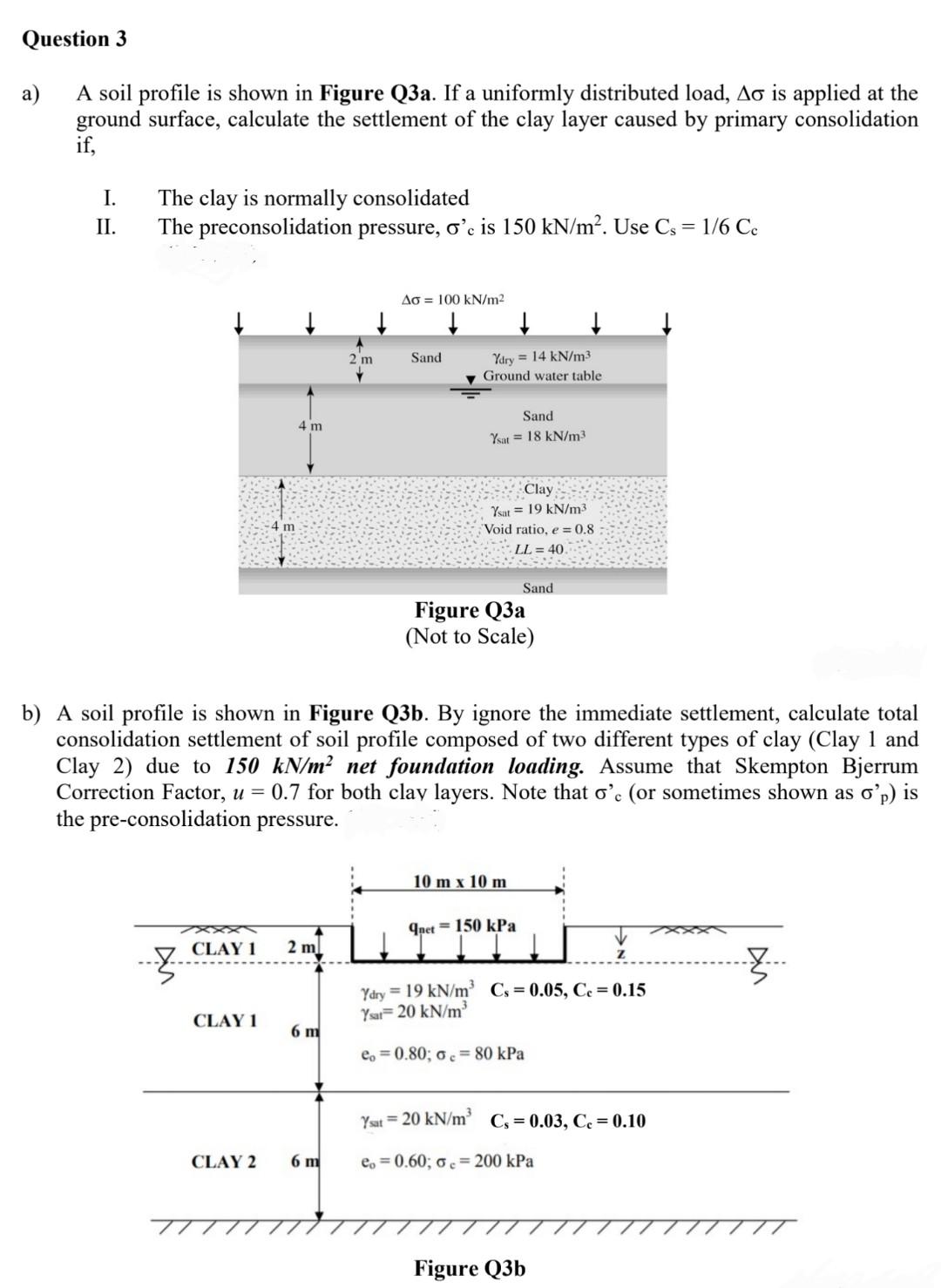 a) A soil profile is shown in Figure Q3a. If a | Chegg.com