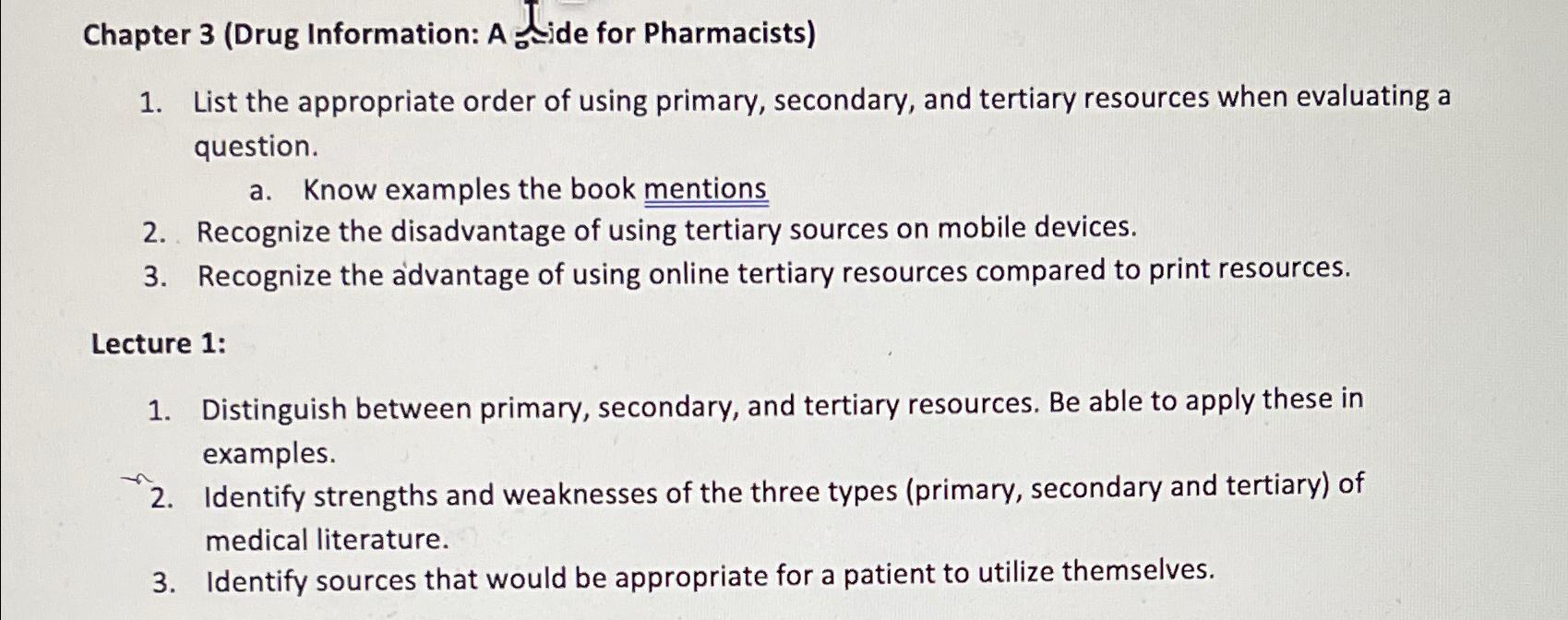 Solved Chapter 3 (Drug Information: A Side for | Chegg.com
