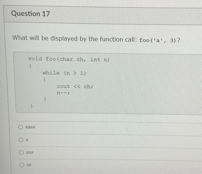 Solved What will be displayed by the function call: foo | Chegg.com