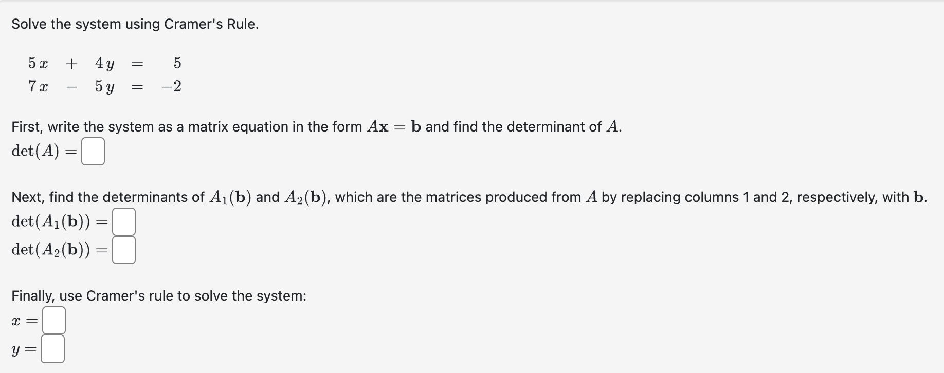 Solved Solve the system using Cramer's | Chegg.com