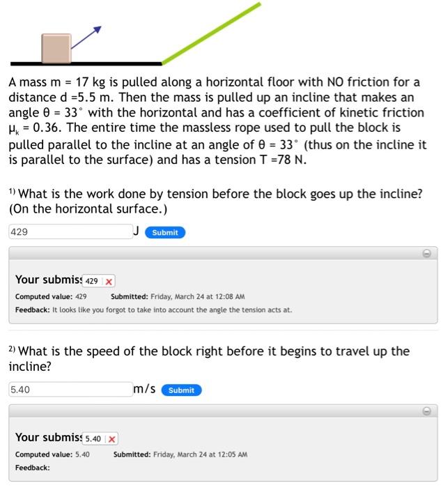 Solved A mass m=17 kg is pulled along a horizontal floor | Chegg.com