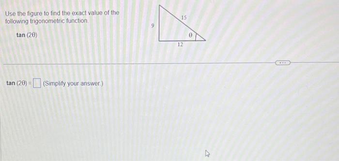Solved Use the figure to find the exact value of the | Chegg.com