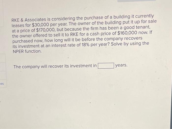 Solved RKE \& Associates is considering the purchase of a | Chegg.com