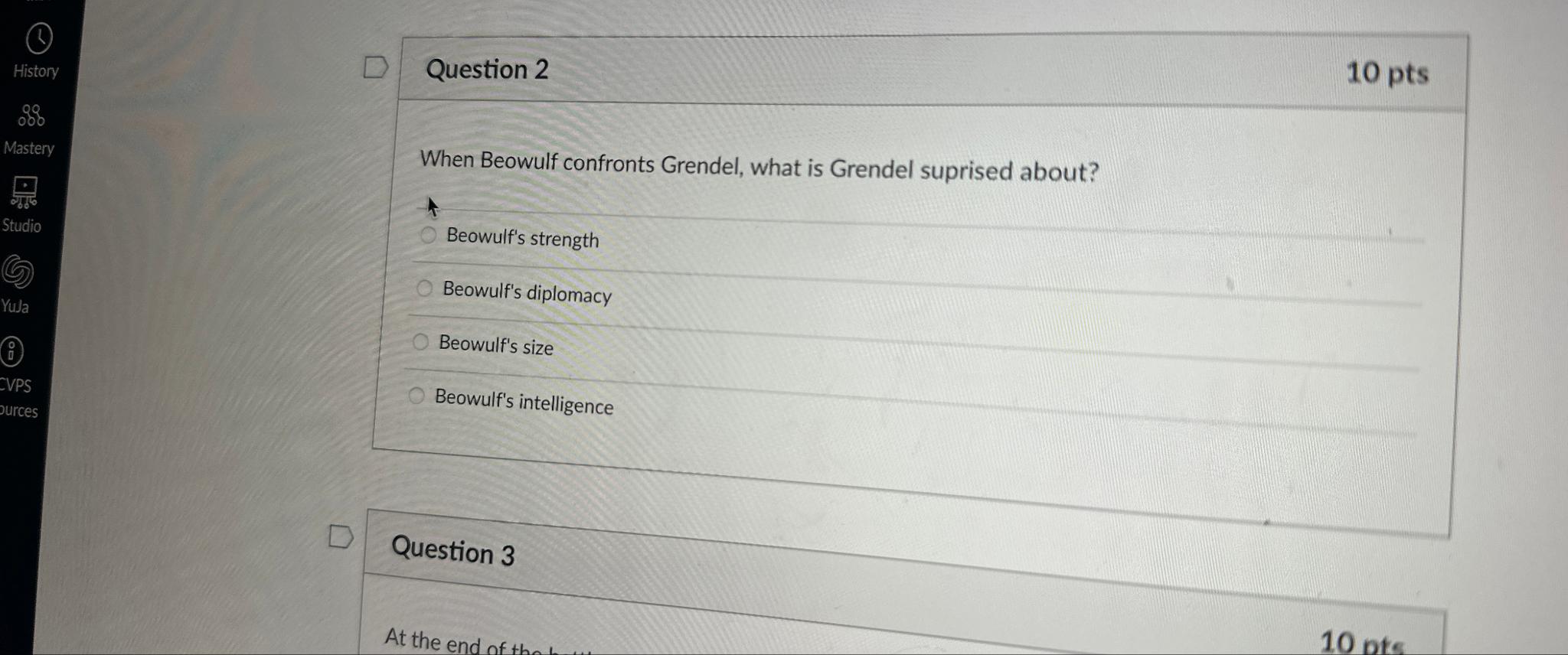 Solved Question 210 ﻿ptsWhen Beowulf confronts Grendel, what | Chegg.com