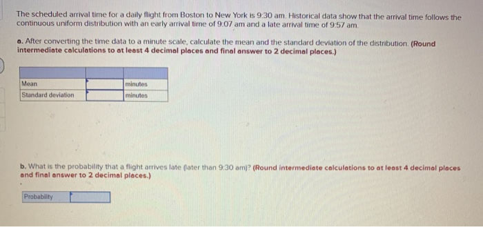 Solved The scheduled arrival time for a daily flight from | Chegg.com