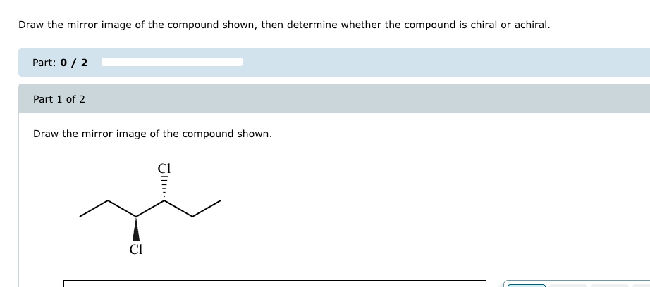 Solved Draw the mirror image of the compound shown.Draw the | Chegg.com