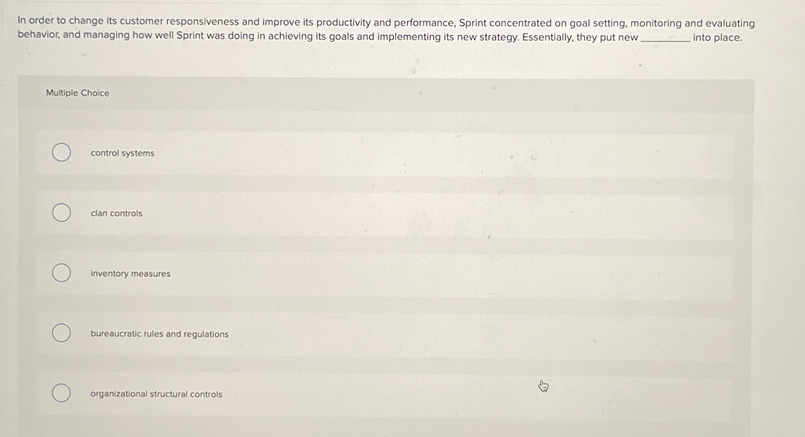 Solved In order to change its customer responsiveness and | Chegg.com