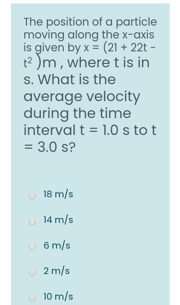 Solved The position of a particle moving along the x-axis is | Chegg.com