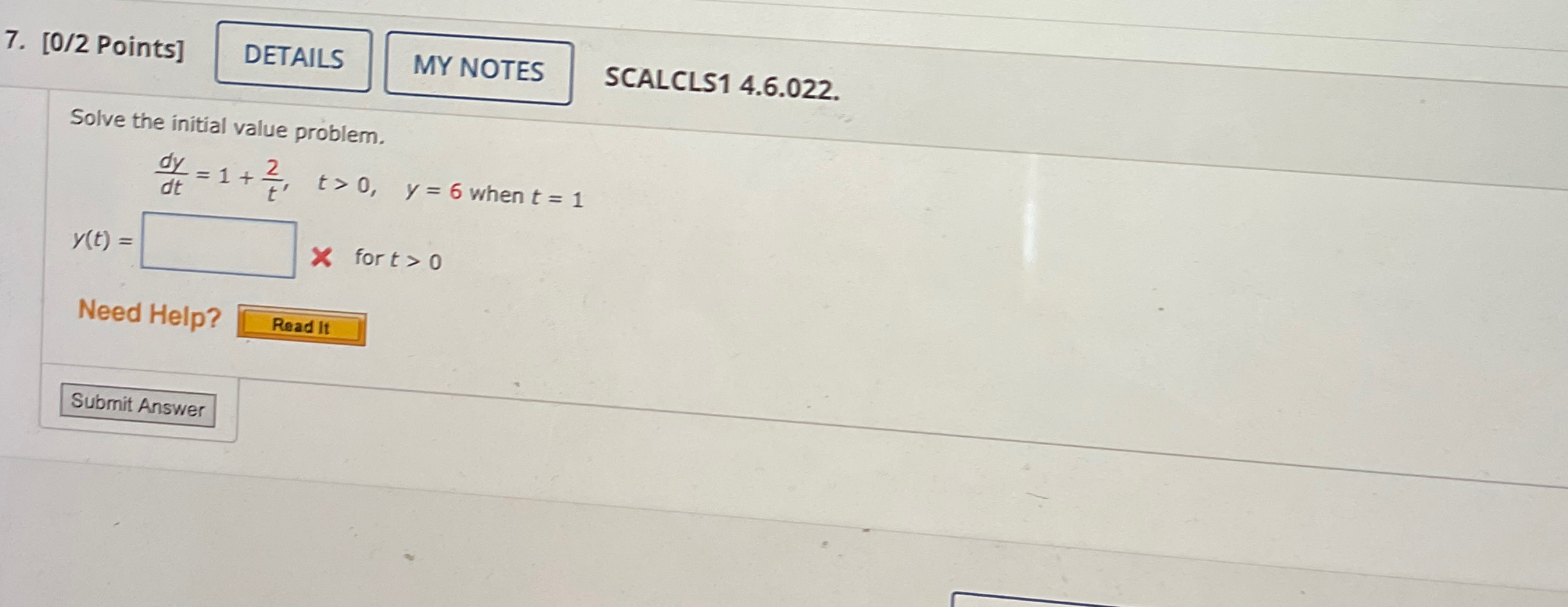 Solved [0/2 ﻿Points]SCALCLS1 4.6.022.Solve the initial value | Chegg.com