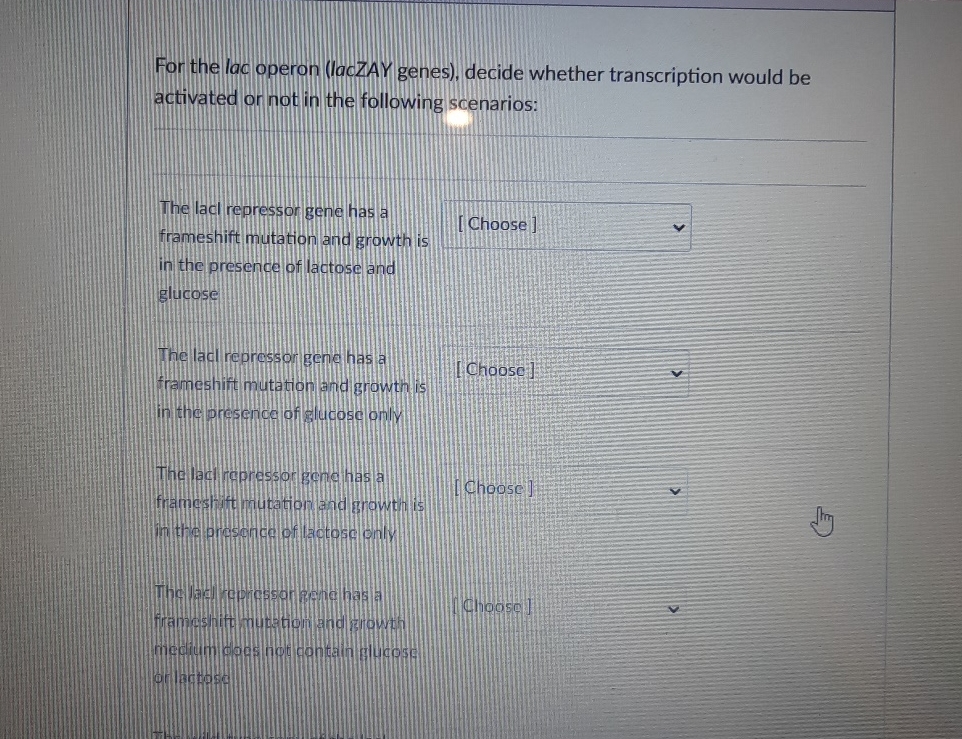 Solved For the lac operon (lacZAY genes), ﻿decide whether | Chegg.com