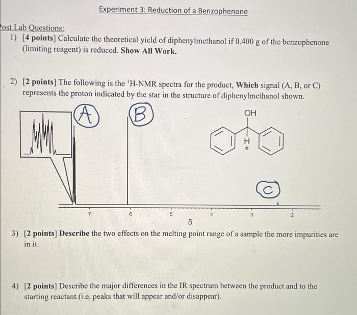 Solved Experiment 3: Reduction of a Benzophenone Post Lab | Chegg.com