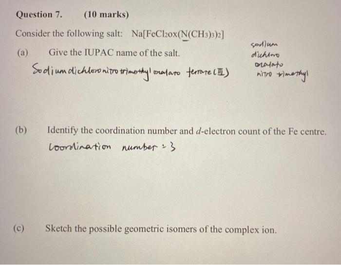 Solved Question 7. (10 marks) Consider the following salt: | Chegg.com