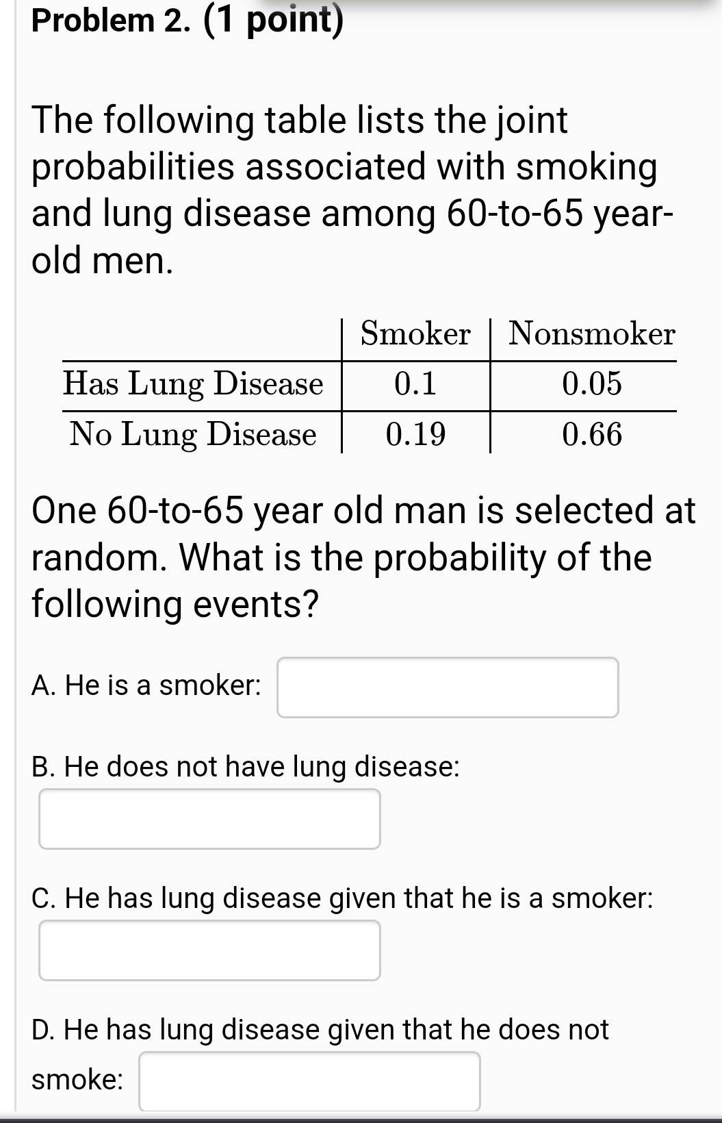 Solved Problem 2. (1 ﻿point)The following table lists the | Chegg.com