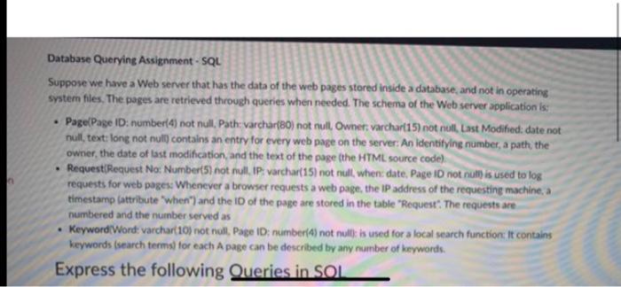 Solved Database Querying Assignment - SQL Suppose we have a | Chegg.com