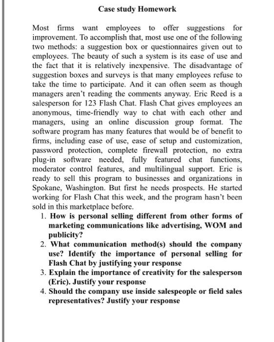 Solved Case study Homework Most firms want employees to | Chegg.com