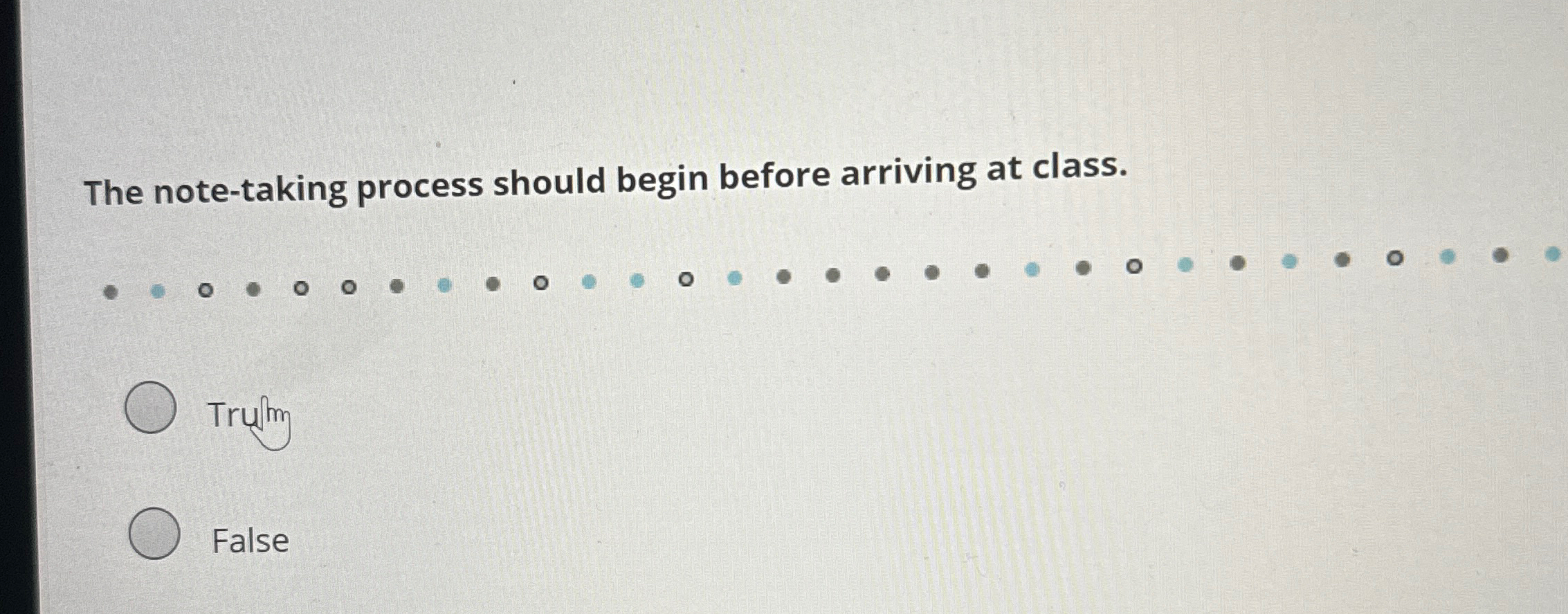 Solved The note-taking process should begin before arriving | Chegg.com