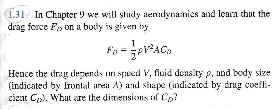 Solved In Chapter 9 we will study aerodynamics and learn | Chegg.com