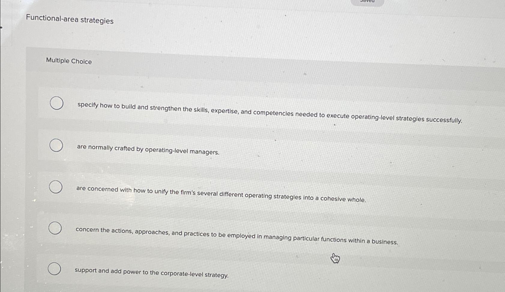 Solved Functional-area strategiesMultiple Choicespecify how | Chegg.com Solved Functional-area strategiesMultiple Choicespecify how | Chegg.com