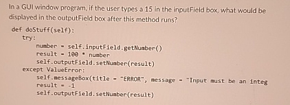 Solved In a GUl window program, if the user types a 15 ﻿in | Chegg.com