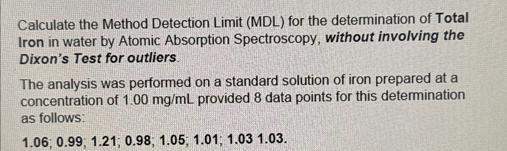 Solved Calculate The Method Detection Limit Mdl ﻿for The