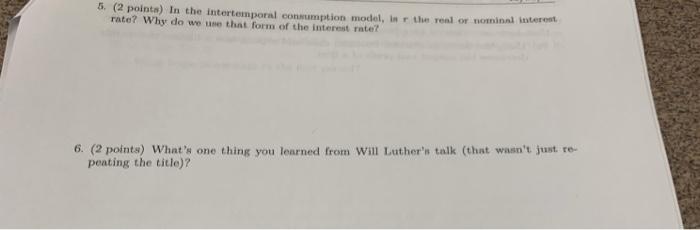 Solved 5. (2 points in the intertemporal consumption model, | Chegg.com