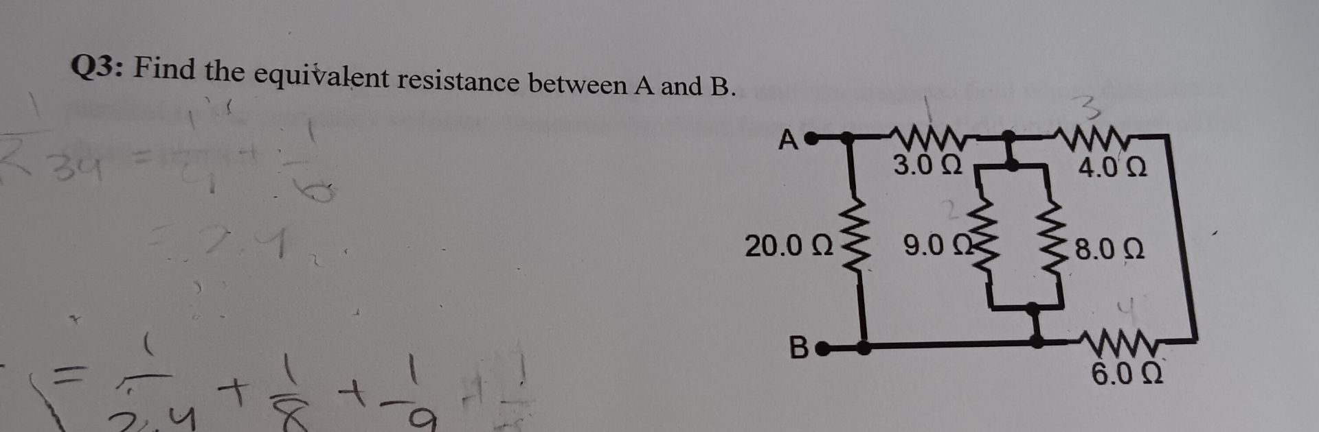 Solved Q3: Find the equivalent resistance between A and B. | Chegg.com