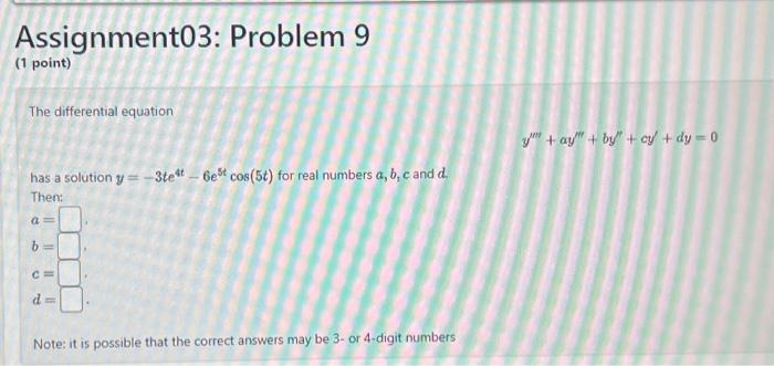 Solved Assignment03: Problem 9 (1 point) The differential | Chegg.com