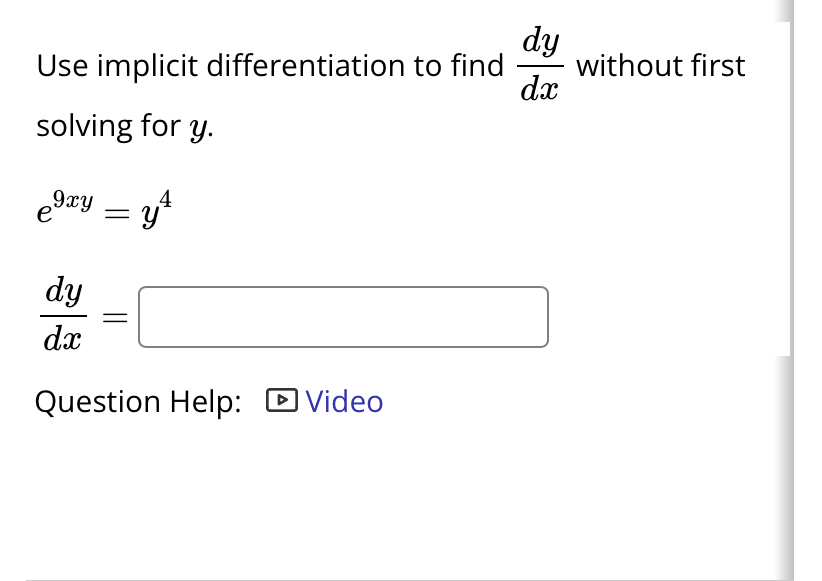 Solved Use implicit differentiation to find dydx ﻿without | Chegg.com
