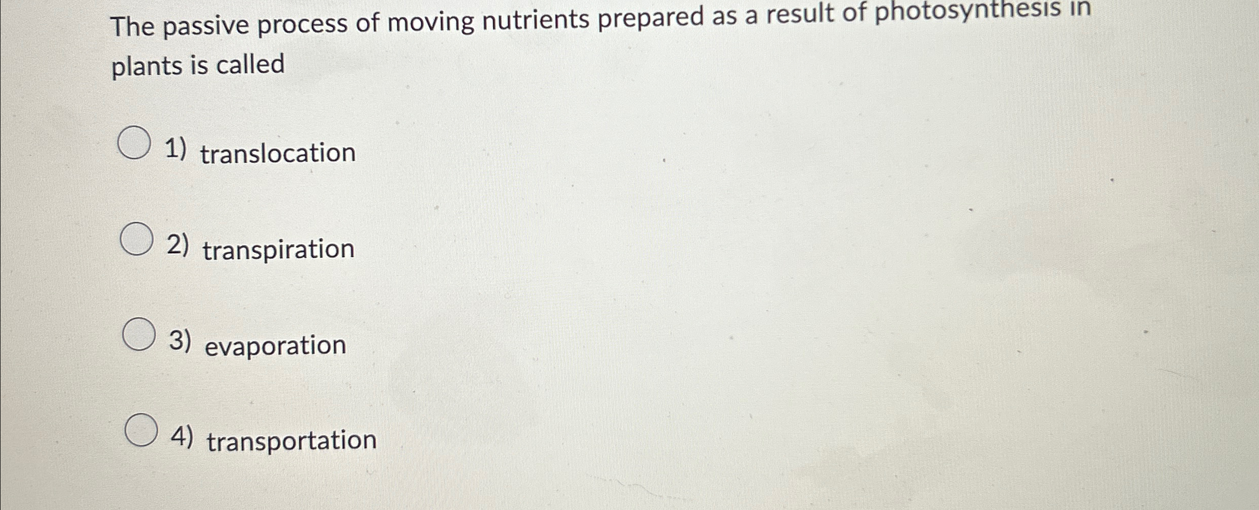 Solved The passive process of moving nutrients prepared as a | Chegg.com