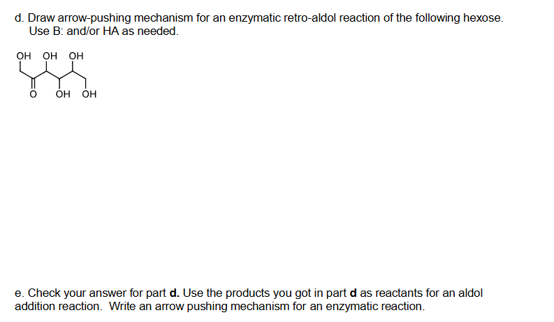 Solved d. ﻿Draw arrow-pushing mechanism for an enzymatic | Chegg.com