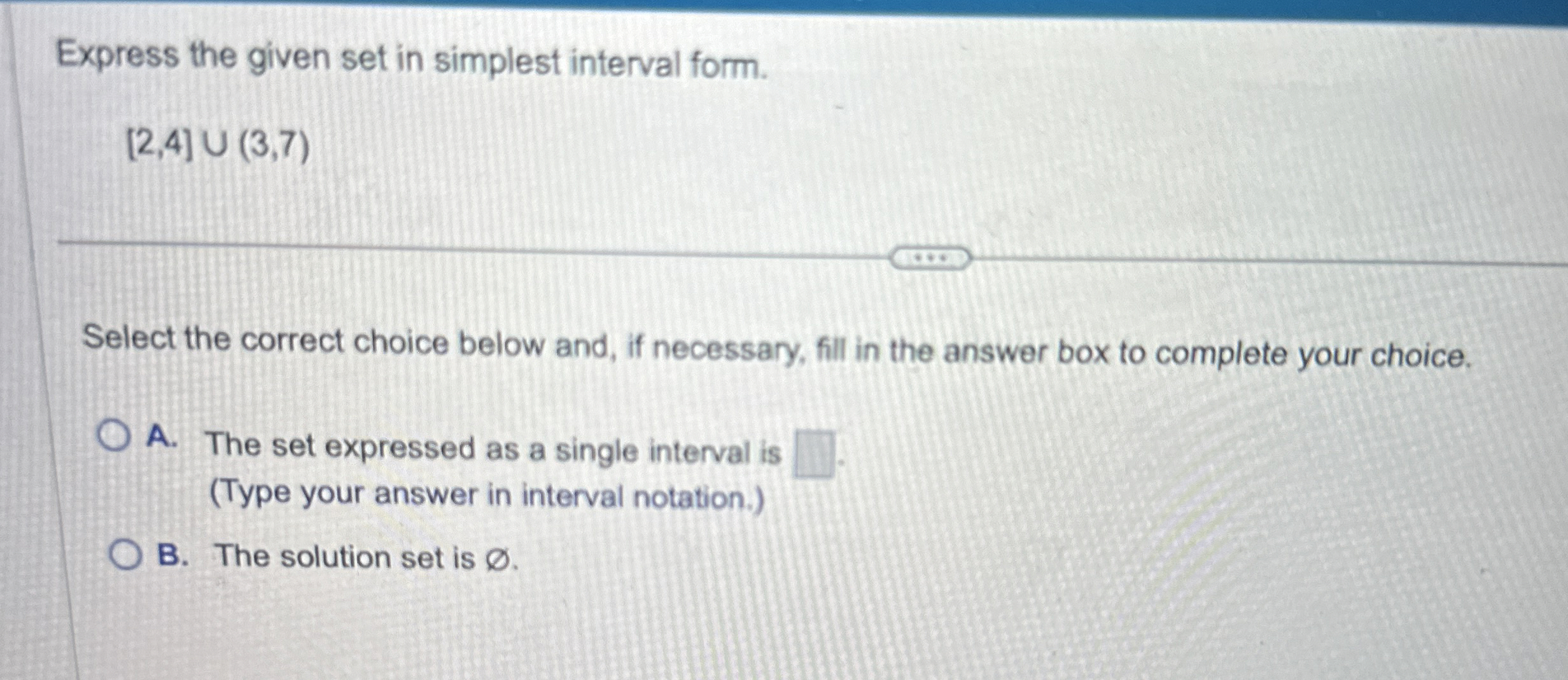 Solved Express the given set in simplest interval | Chegg.com