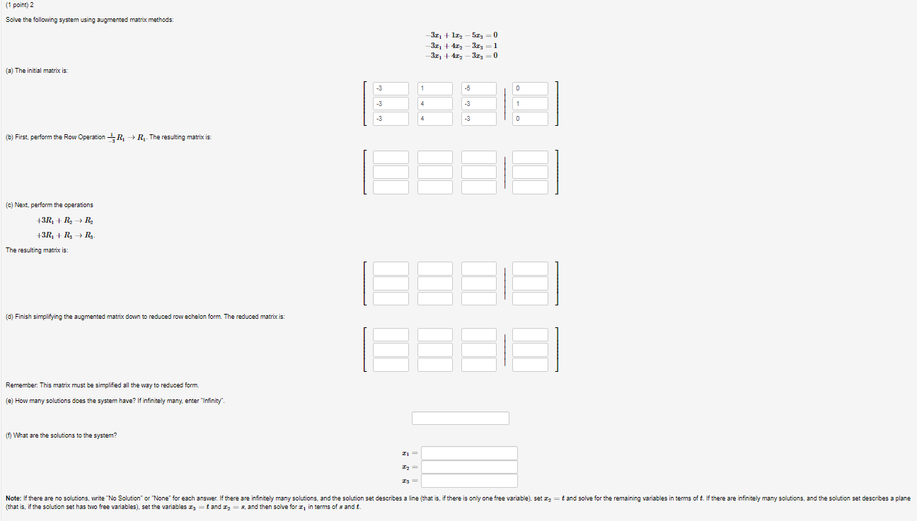 Solved (1 ﻿point) 2Solve the following system using | Chegg.com