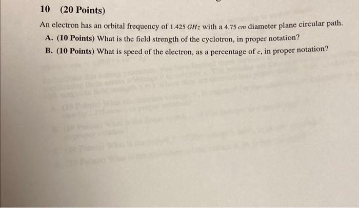 Solved 10 20 Points An Electron Has An Orbital Frequency