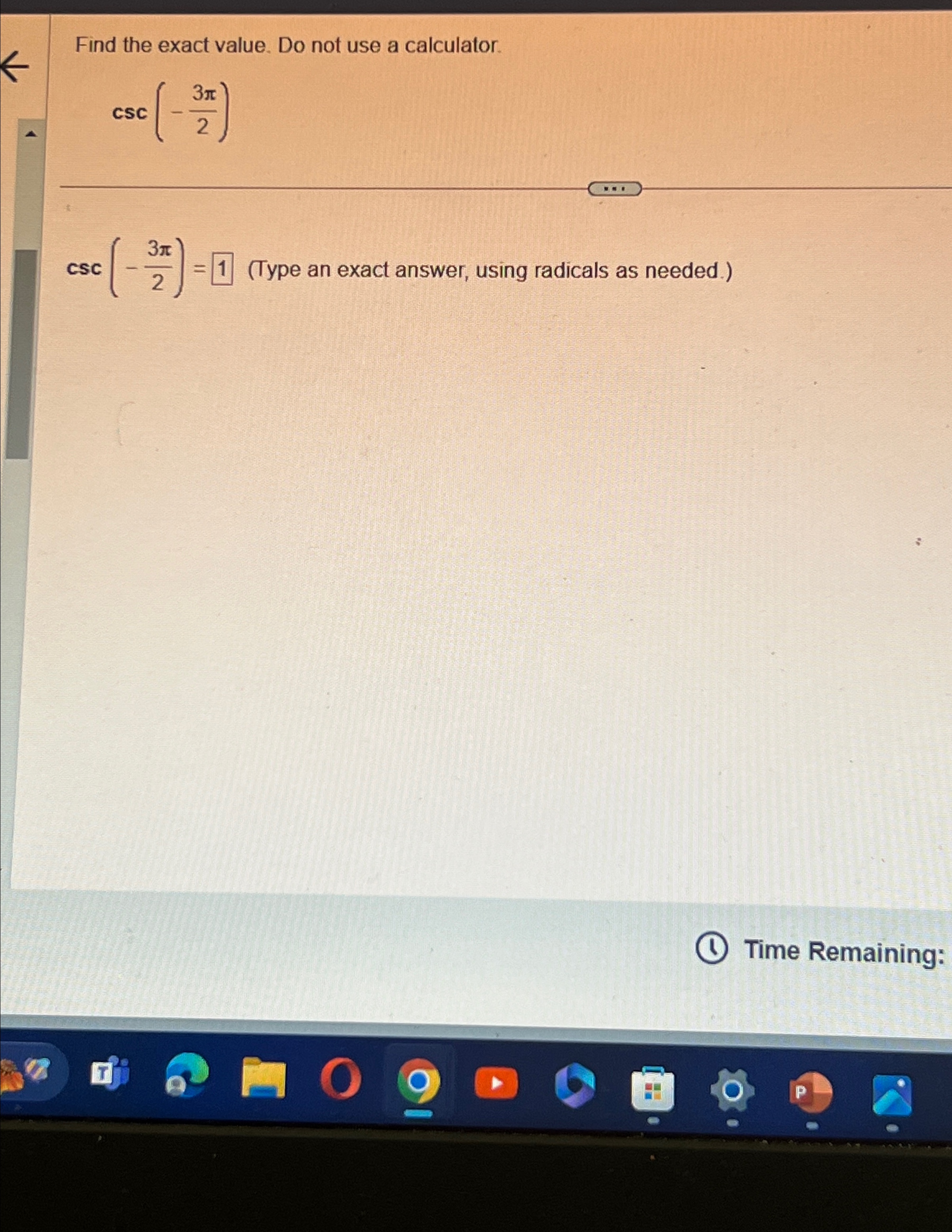 Solved Find the exact value. Do not use a | Chegg.com