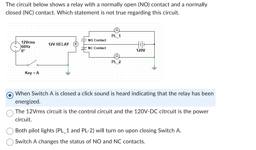 Solved The circuit below shows a relay with a normally open | Chegg.com