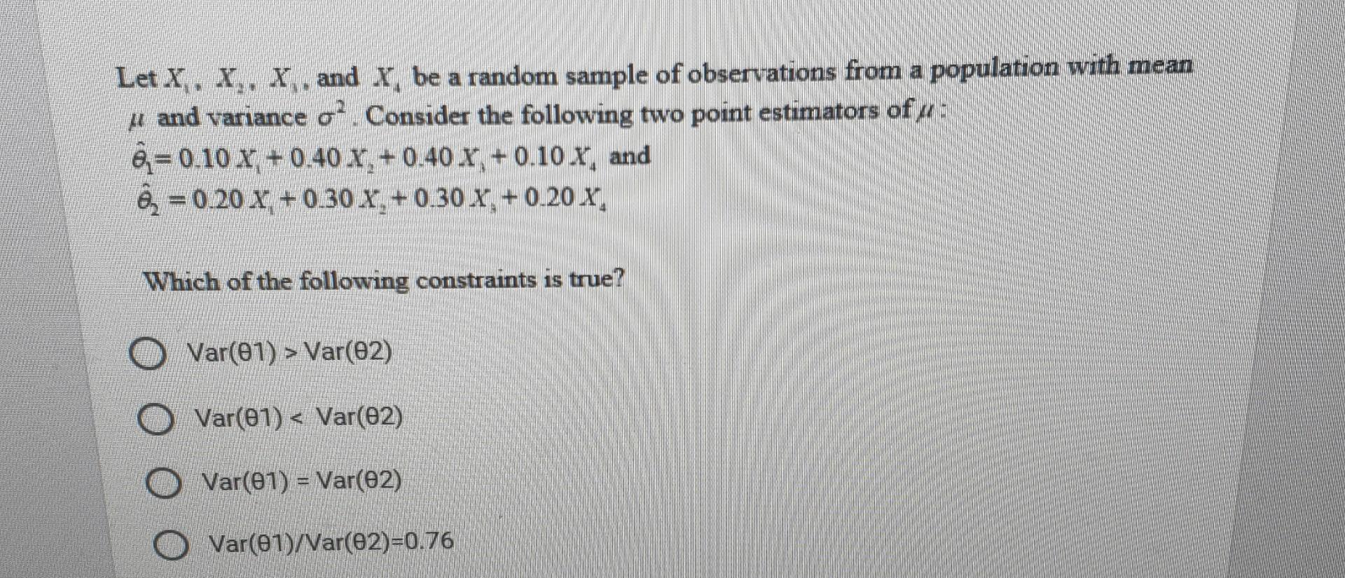 Solved Let X1,X2,X1, and X4 be a random sample of | Chegg.com