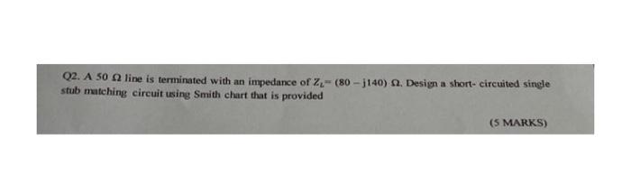 Solved write the whole answer in steps and draw it in smith | Chegg.com