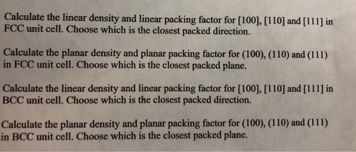 Solved Calculate the linear density and linear packing | Chegg.com