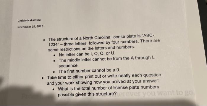Solved - The structure of a North Carolina license plate is | Chegg.com
