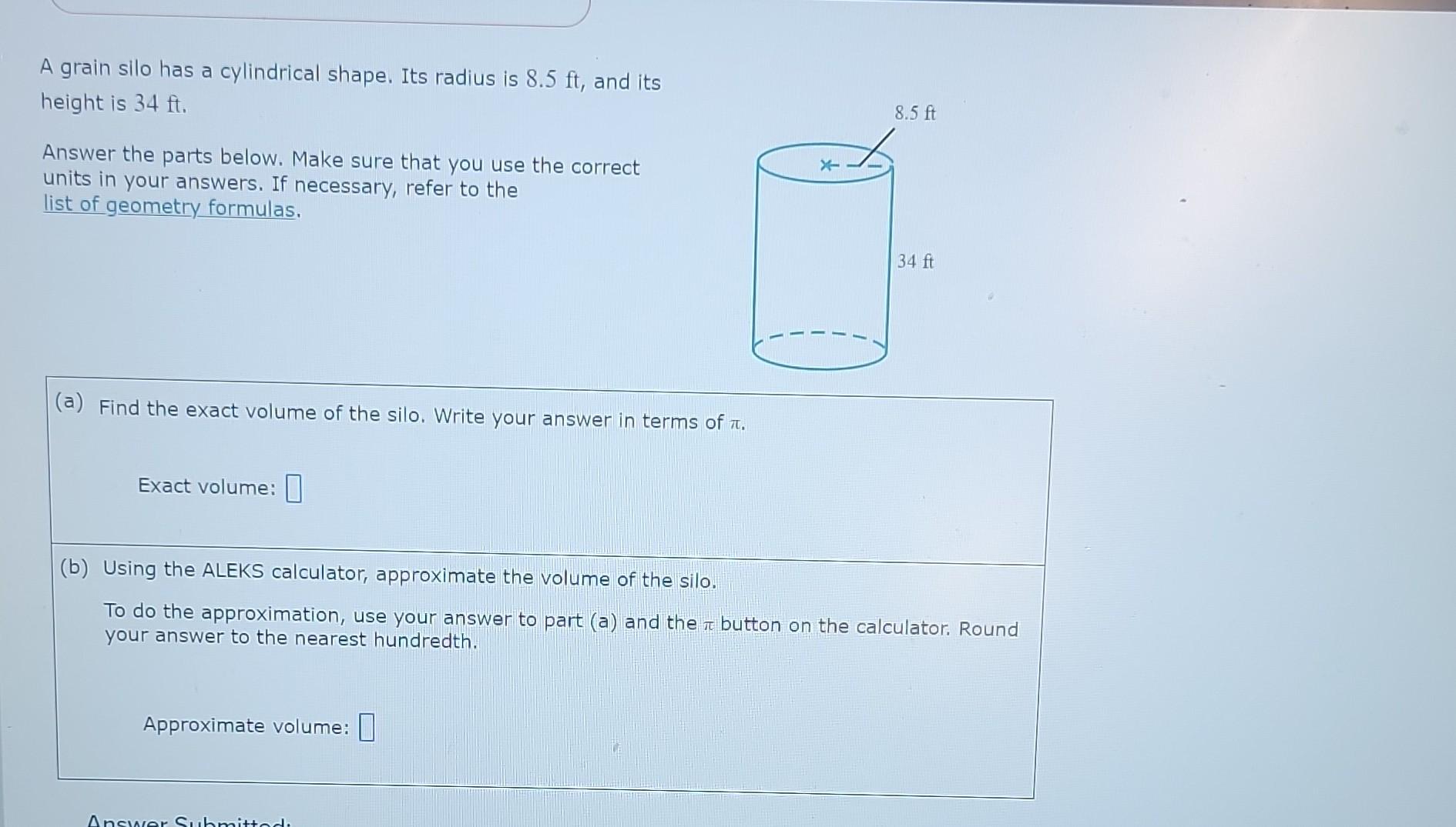 Solved A grain silo has a cylindrical shape. Its radius is | Chegg.com