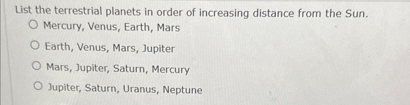 Solved List the terrestrial planets in order of increasing | Chegg.com