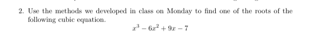Solved Use Cardano's Formula to ﻿find one of ﻿the roots of | Chegg.com