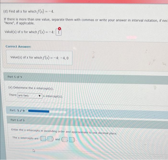 Solved (d) Find all x for which f(x) =-4. If there is more | Chegg.com