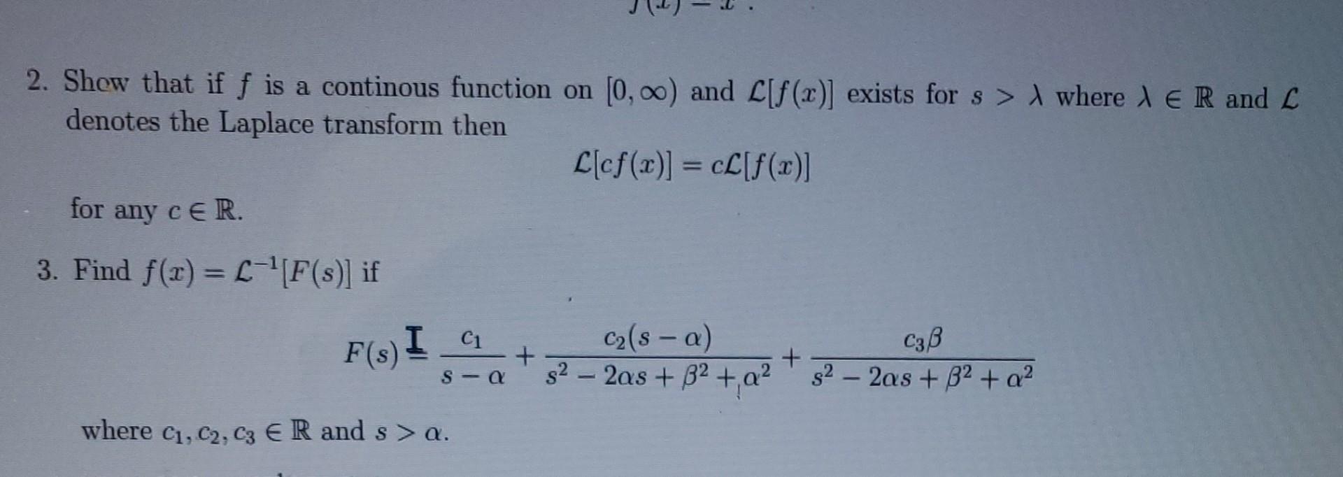 Solved 2. Show that if f is a continous function on [0,∞) | Chegg.com