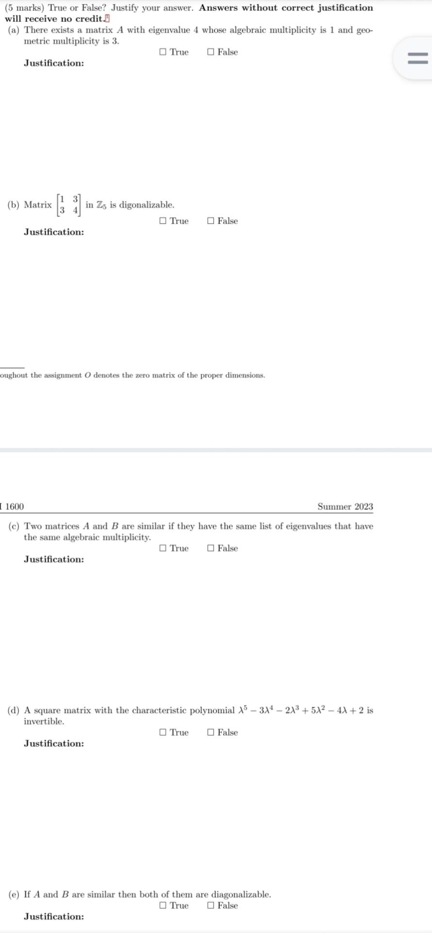 Solved (5 marks) True or False? Justify your answer. Answers | Chegg.com