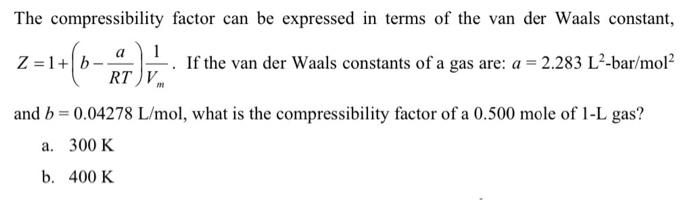 Solved The compressibility factor can be expressed in terms | Chegg.com