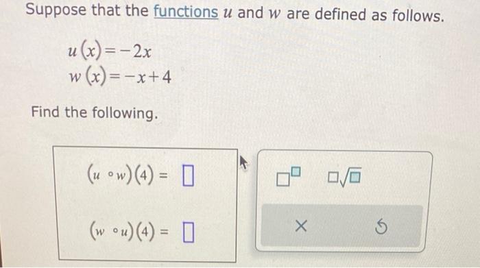 Solved Suppose that the functions u and w are defined as | Chegg.com