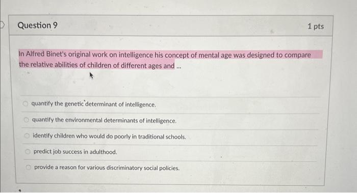 Solved In Alfred Binet's original work on intelligence his | Chegg.com
