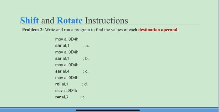 Solved :a Shift and Rotate Instructions Problem 2: Write and | Chegg.com