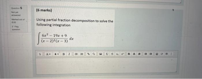 Solved Using partial fraction decomposition to solve the | Chegg.com
